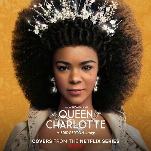Various – Queen Charlotte: A Bridgerton Story (Covers From The Netflix ...